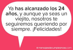 +30 Frases y Mensajes de Cumpleaños 24 Años 2023
