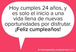 +30 Frases y Mensajes de Cumpleaños 24 Años 2023