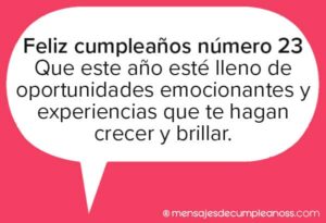 +50 Frases de FELIZ CUMPLEAÑOS 23 AÑOS ORIGINALES